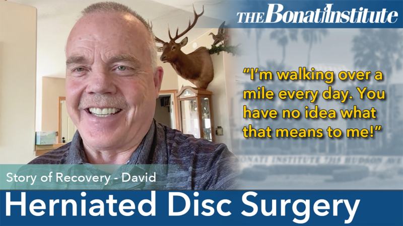 David's Story of Recovery- Herniated Disc Surgery | Bonati Spine Institute